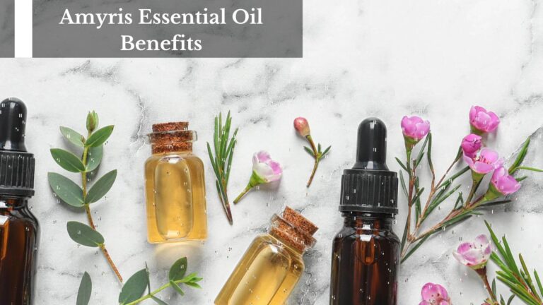 Amyris Essential Oil Benefits